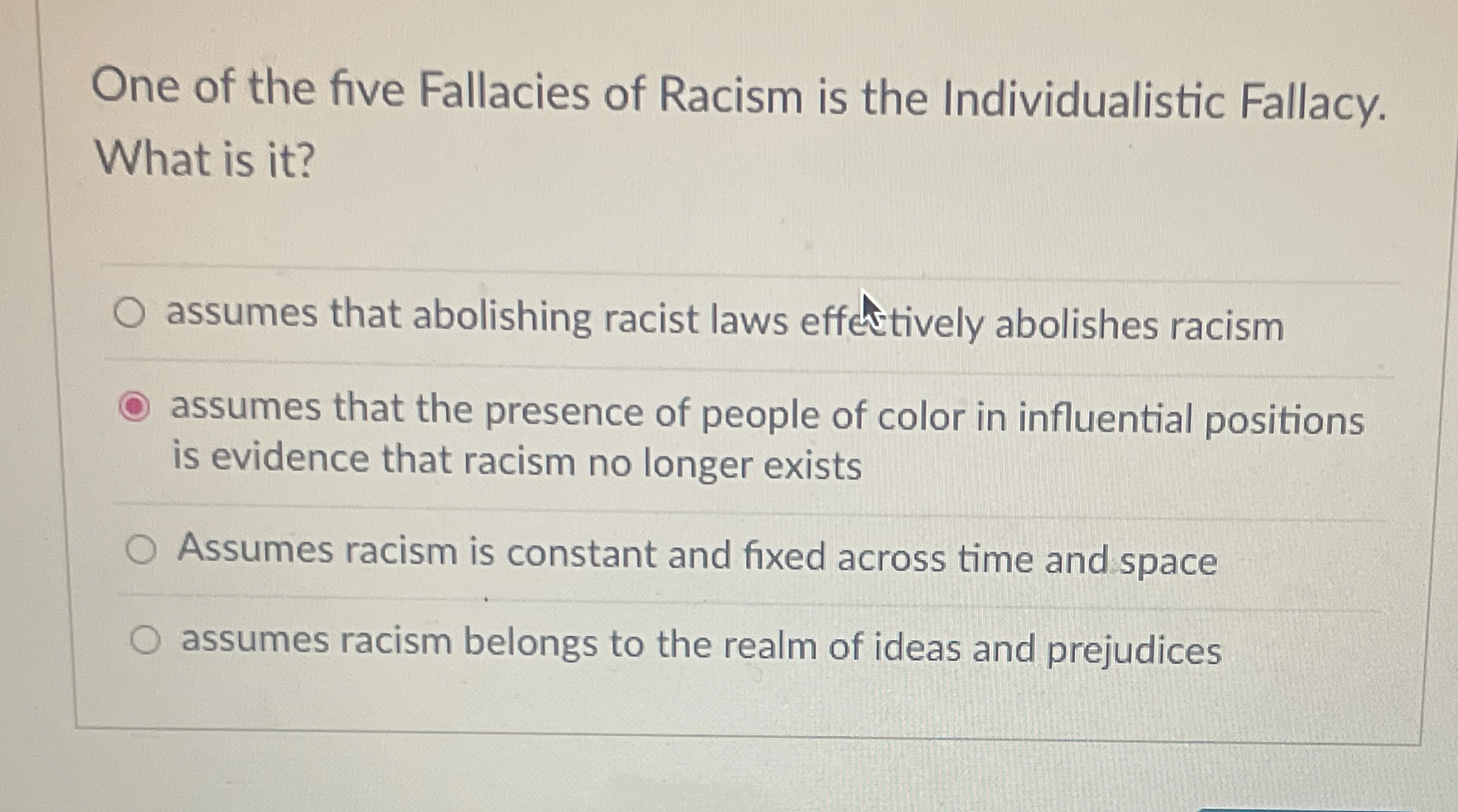 Solved One of the five Fallacies of Racism is the | Chegg.com