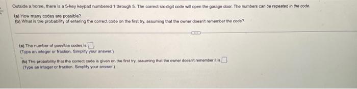 Solved Outside a home, there is a 5:key keypad numbered 1 | Chegg.com
