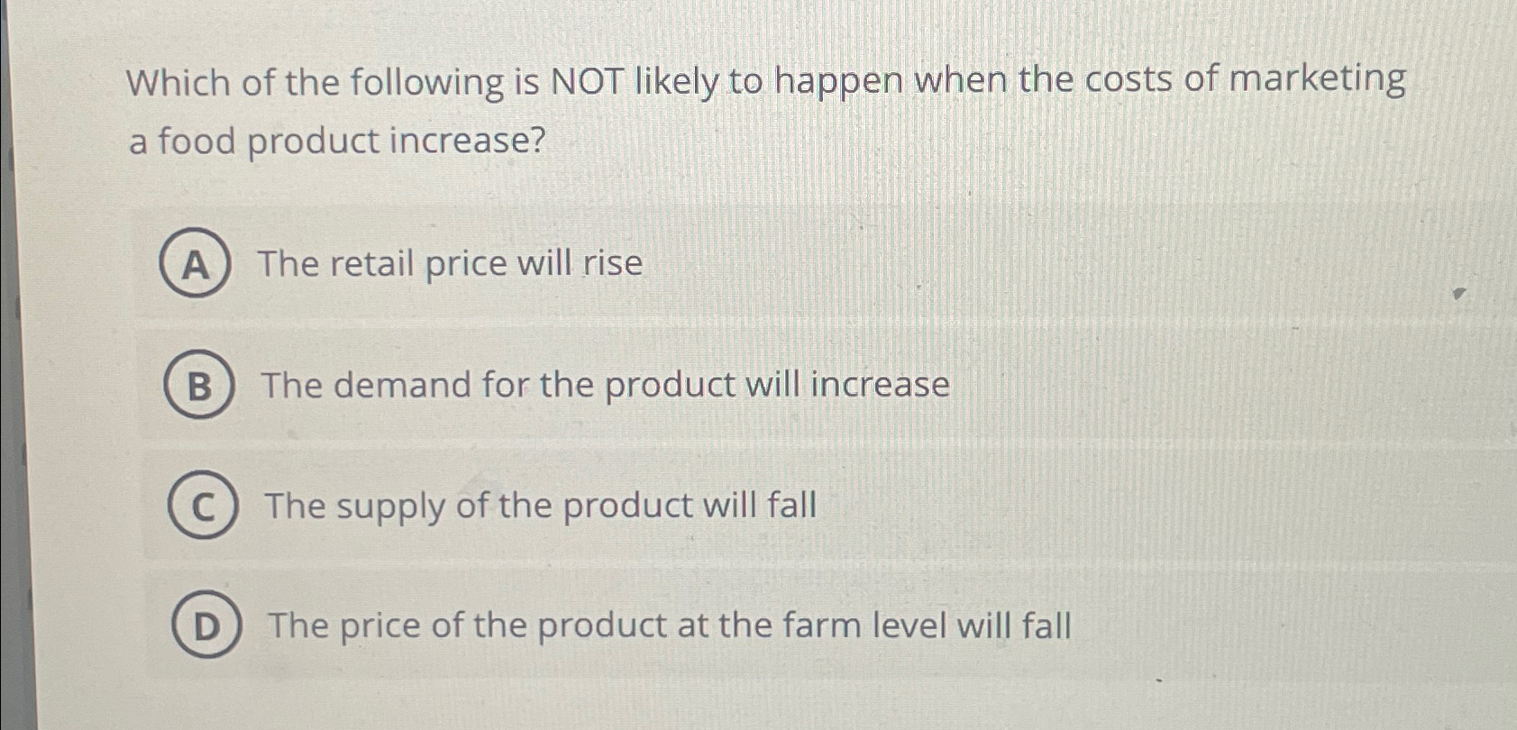 Solved Which of the following is NOT likely to happen when | Chegg.com
