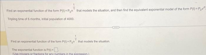 Solved Find an exponential function of the form P(t)=P0nTt | Chegg.com