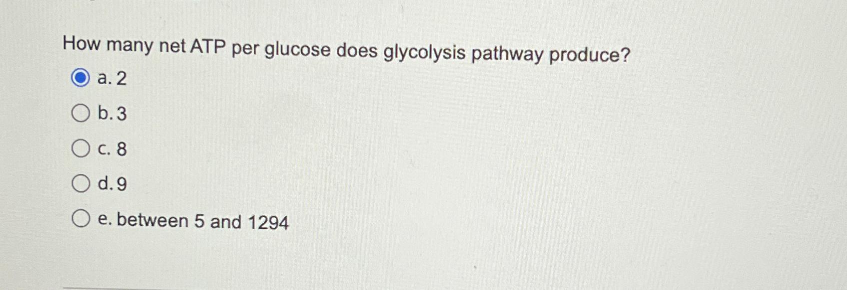 Solved How many net ATP per glucose does glycolysis pathway | Chegg.com