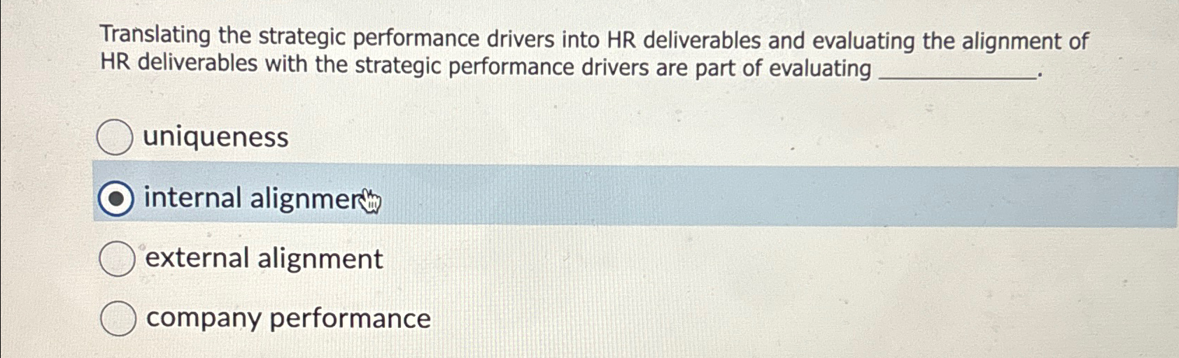 Solved Translating the strategic performance drivers into HR | Chegg.com
