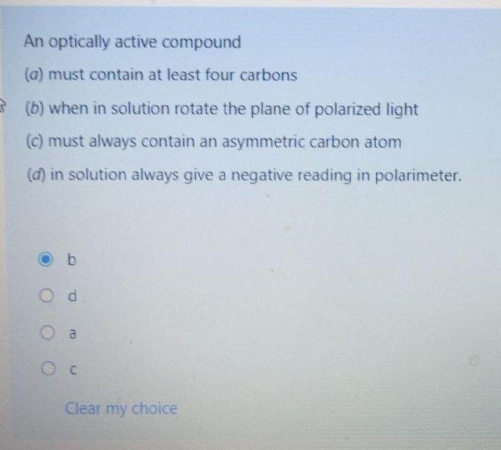 Solved An optically active compound (a) must contain at | Chegg.com
