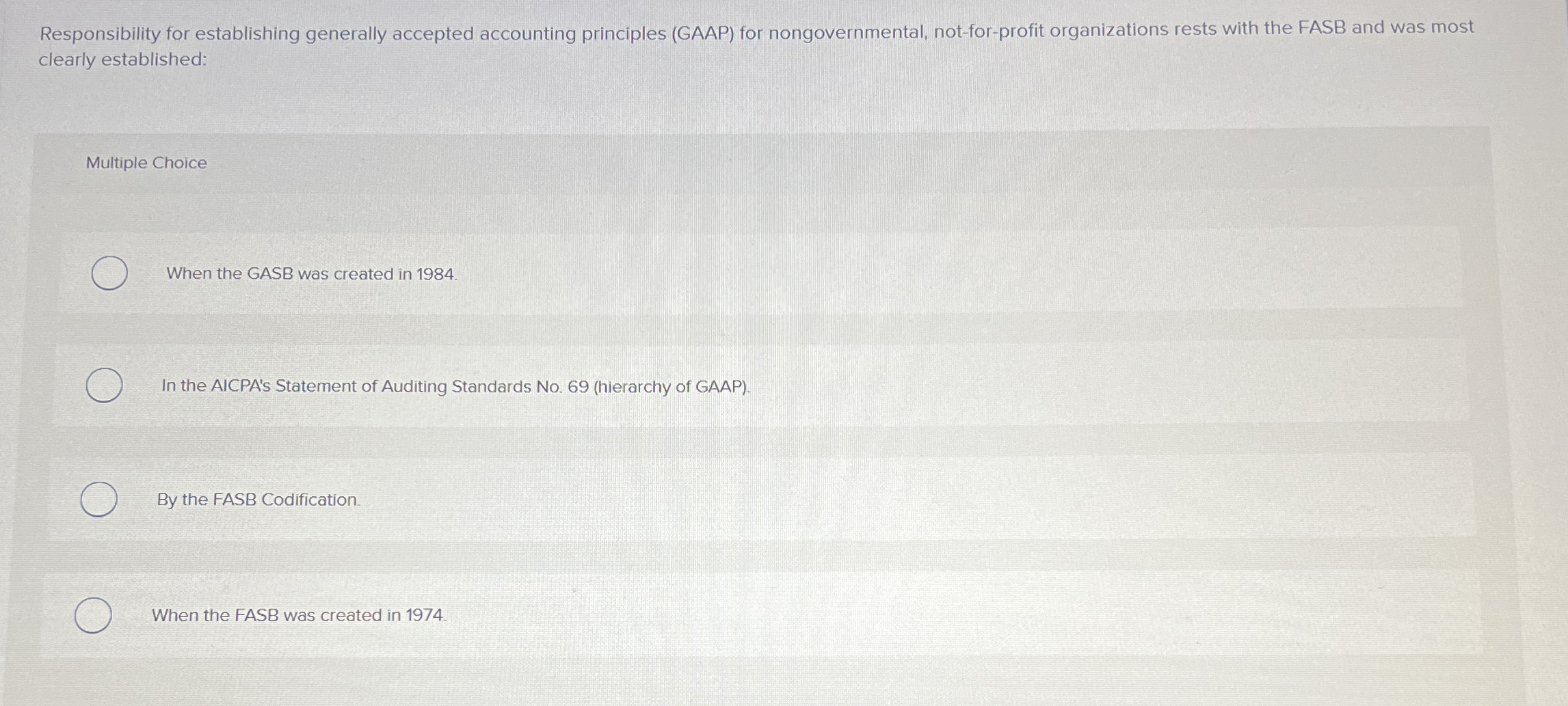 Solved Responsibility for establishing generally accepted | Chegg.com