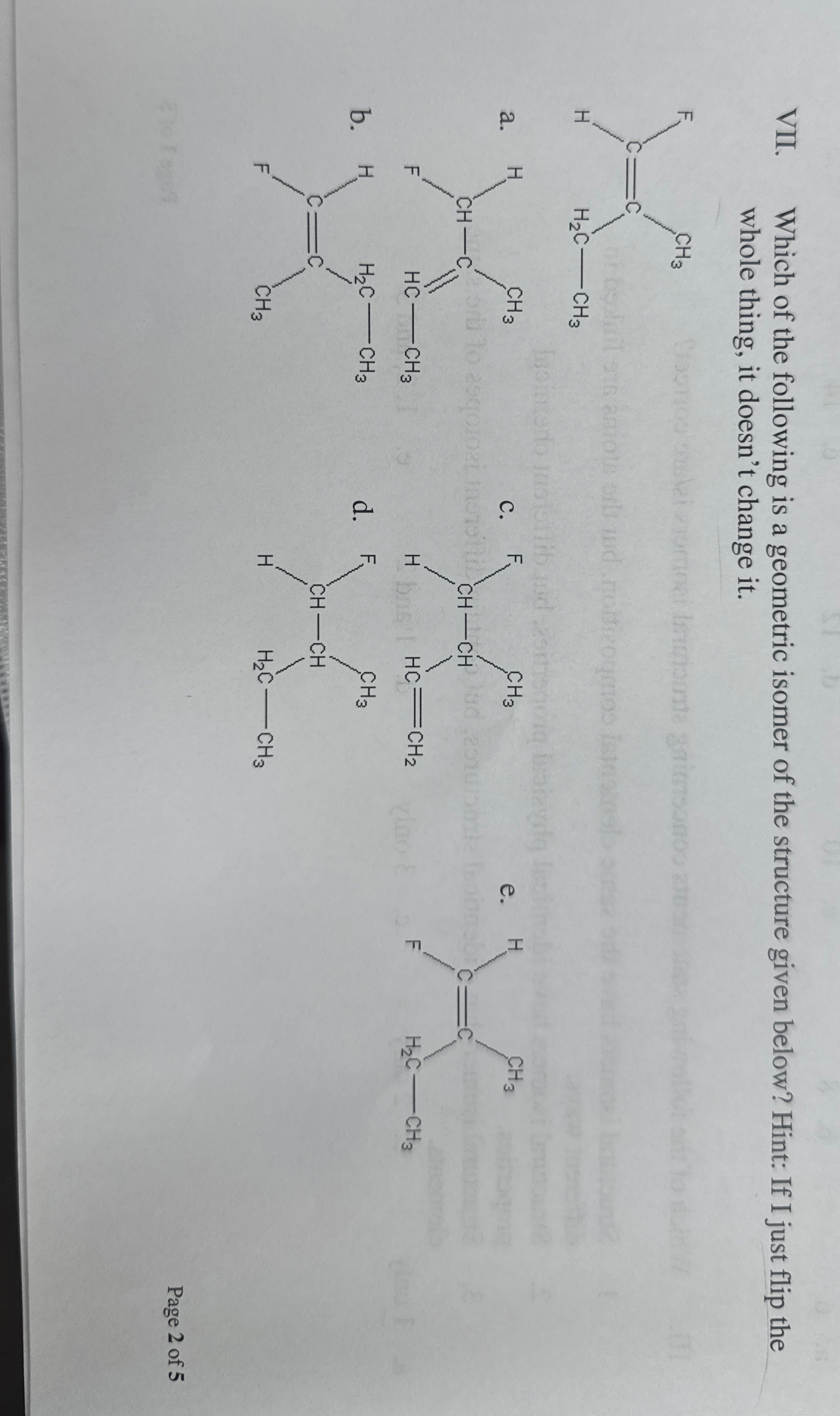 Solved VII. Which of the following is a geometric isomer of | Chegg.com