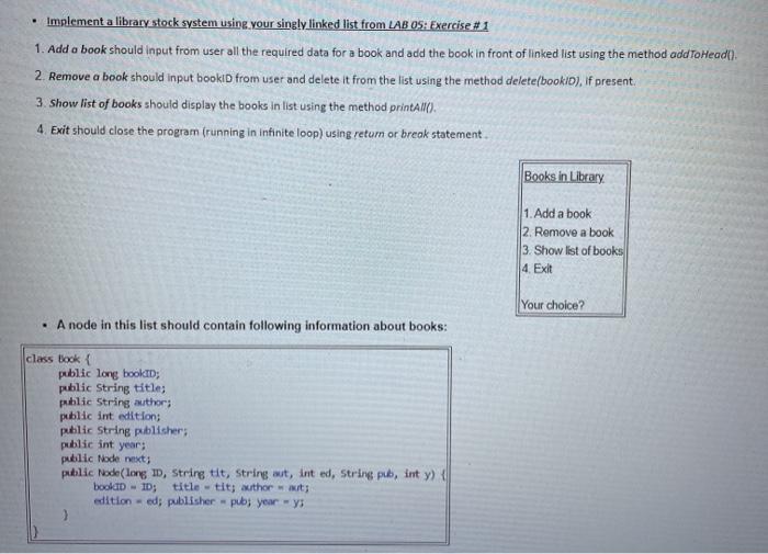 Solved • Implement a library stock system using your singly | Chegg.com