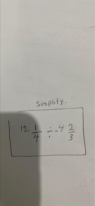 Solved Simplify. 12:4 4 3 | Chegg.com