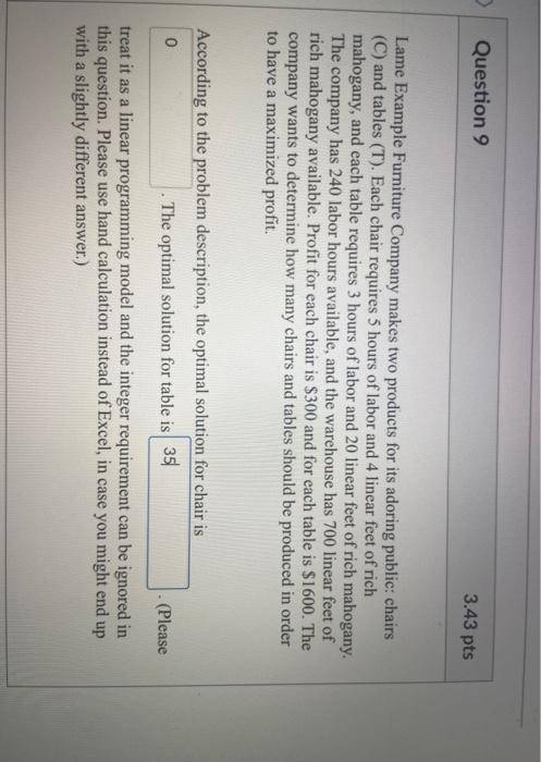 Solved Question 9 3.43 pts Lame Example Furniture Company | Chegg.com