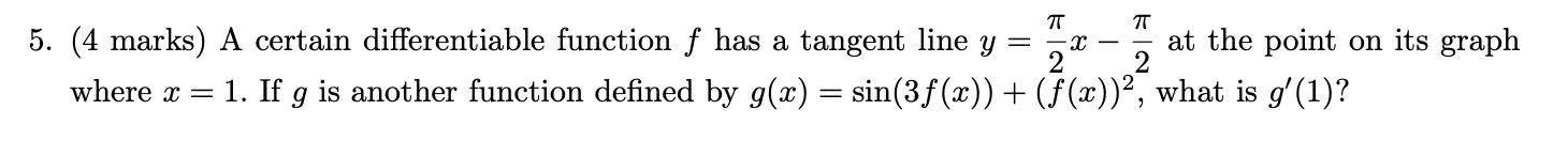 Solved (4 ﻿marks) ﻿A certain differentiable function f ﻿has | Chegg.com