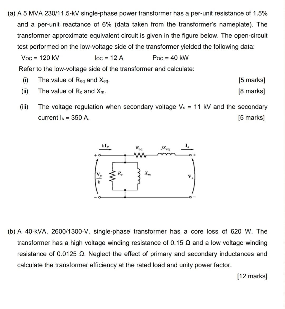(a) A 5 MVA 230/11.5-kV single-phase power | Chegg.com