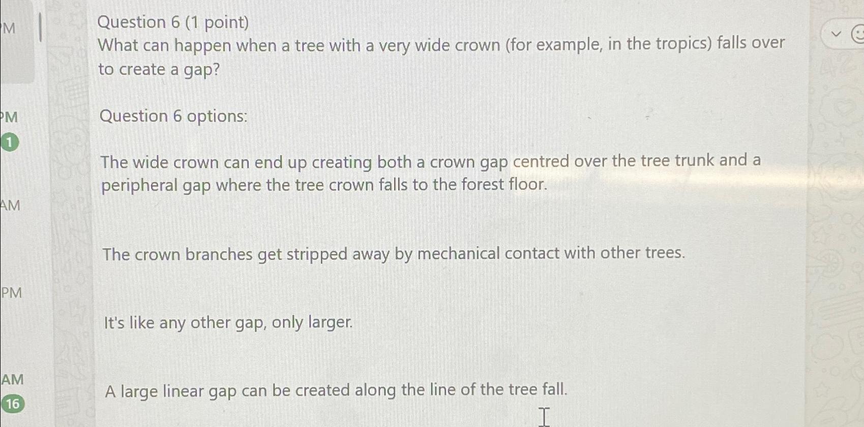 Solved Question 6 (1 ﻿point)What can happen when a tree with | Chegg.com