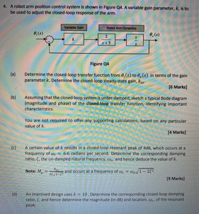 Solved 4. A robot arm position control system is shown in | Chegg.com