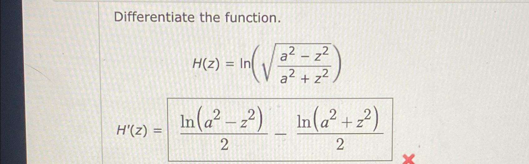 Solved Differentiate the | Chegg.com