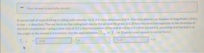Solved A soccer ball of mass 0.44 kg is rolling with | Chegg.com