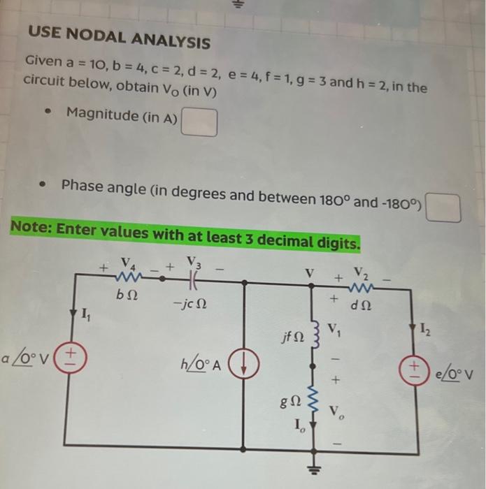 Solved Use Nodal Analysis Given A10b4c2d2e4f1g3 
