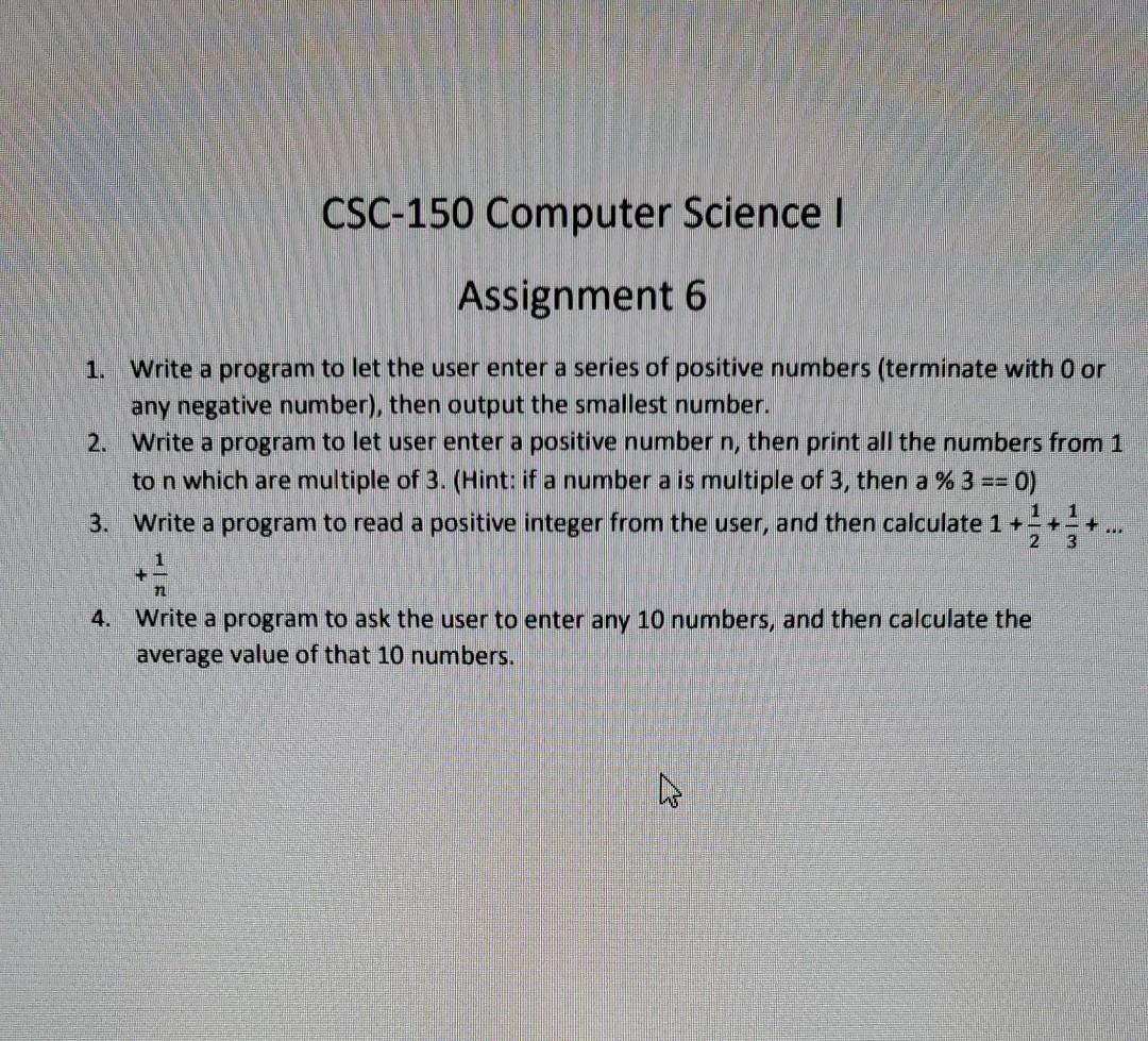 Solved CSC-150 Computer Science Assignment 6 1. Write a | Chegg.com