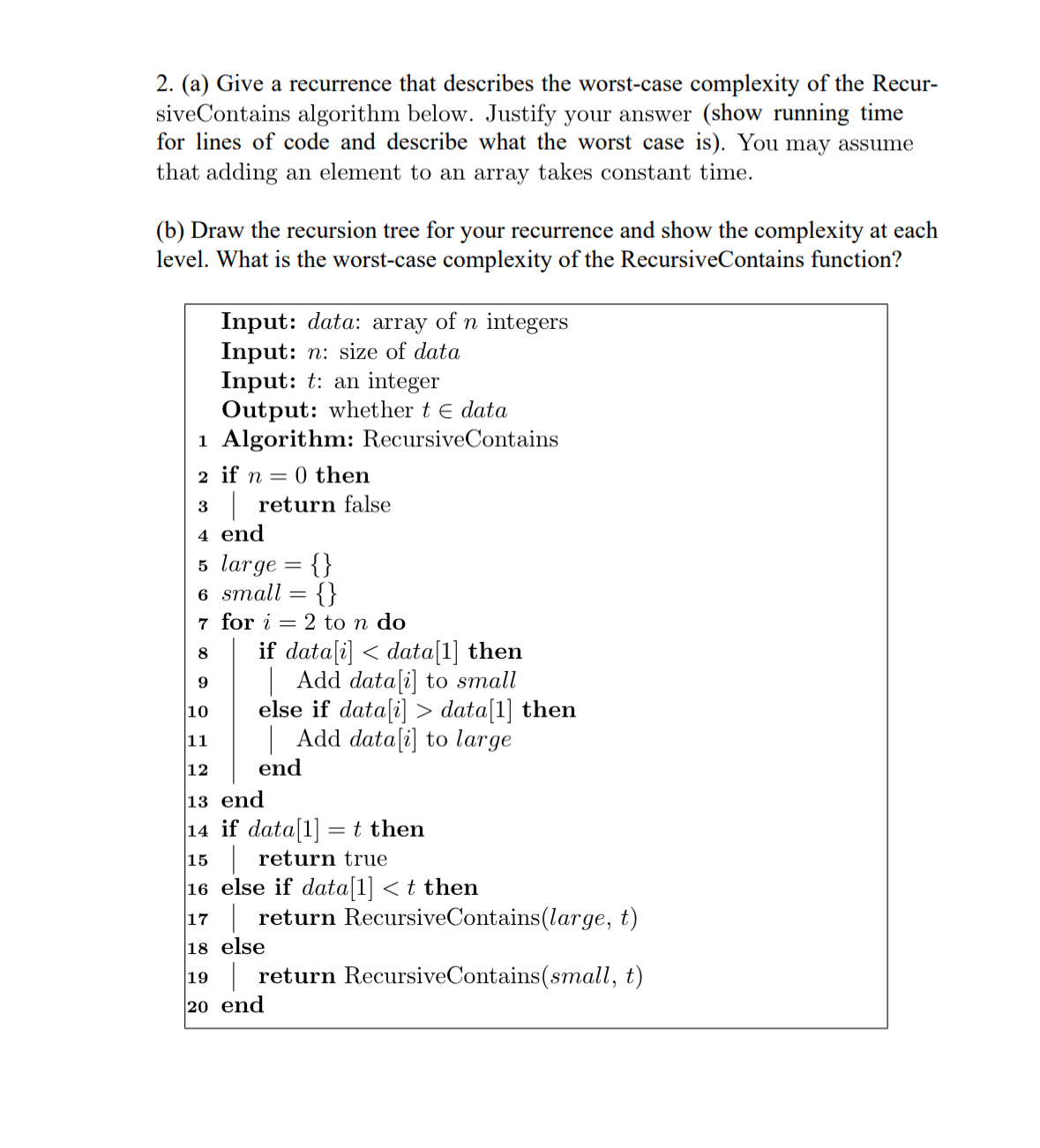 Solved (a) ﻿Give a recurrence that describes the worst-case | Chegg.com