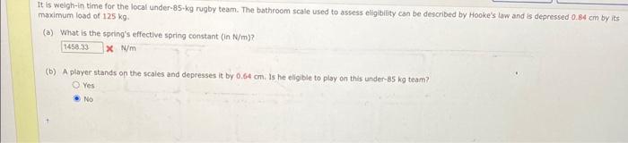 Solved It Is weigh-in time for the local under- 85 -kg rugby | Chegg.com