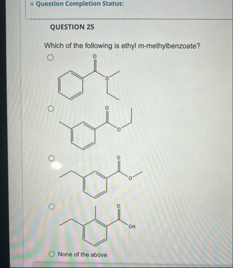 Solved Question Completion Status:QUESTION 25Which of the | Chegg.com