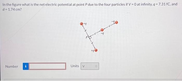 Solved In the figure what is the net electric potential at | Chegg.com