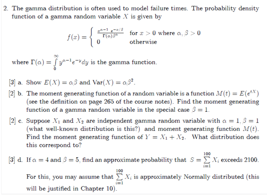 Solved The gamma distribution is often used to model failure | Chegg.com