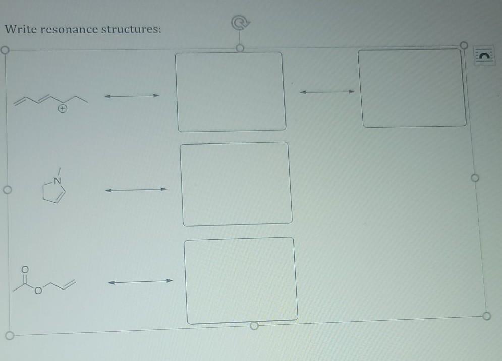 Solved Write resonance structures: | Chegg.com