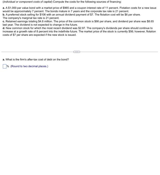 Solved (Individual or component costs of capital) Compute | Chegg.com