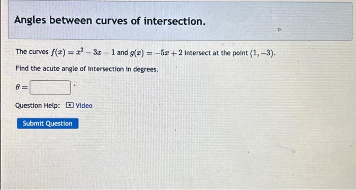 Solved Angles between curves of intersection. The curves | Chegg.com