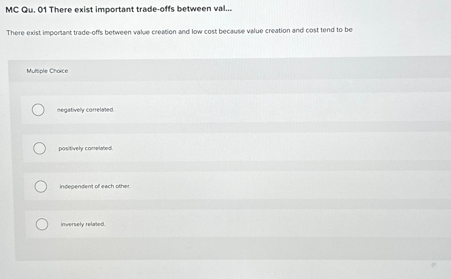 Solved MC Qu. 01 ﻿There exist important trade-offs between | Chegg.com