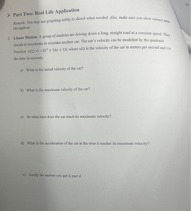 Solved Part Two: Real Life Application Remark: You may use | Chegg.com