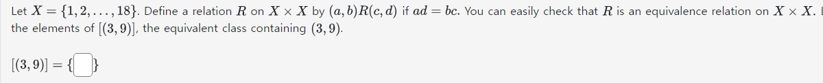 Solved Let x={1,2,dots,18}. ﻿Define a relation R ﻿on x×x ﻿by | Chegg.com