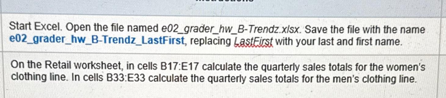 Solved Start Excel. Open the file named | Chegg.com