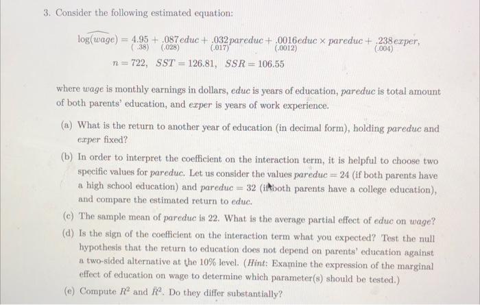Solved 3 Consider The Following Estimated Equation 