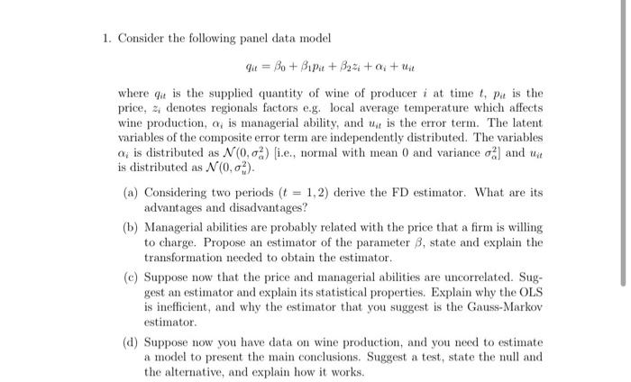 Solved 1. Consider the following panel data model | Chegg.com