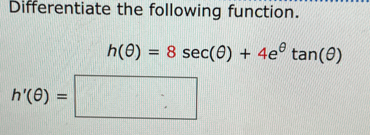 Solved Differentiate the following | Chegg.com