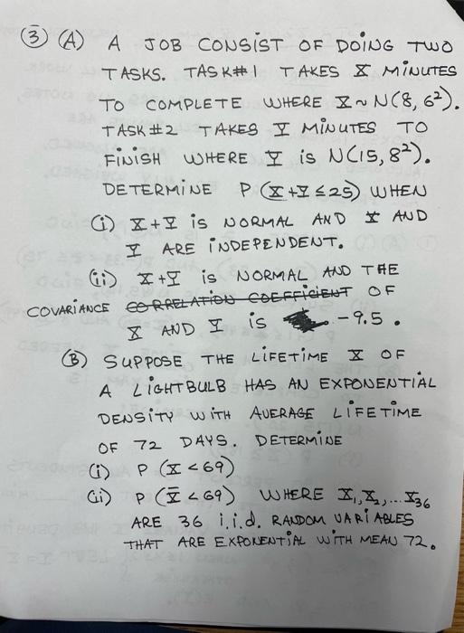 Solved (3) (A) A JOB CONSIST OF DOING TWO TASKS. TASK\#I | Chegg.com