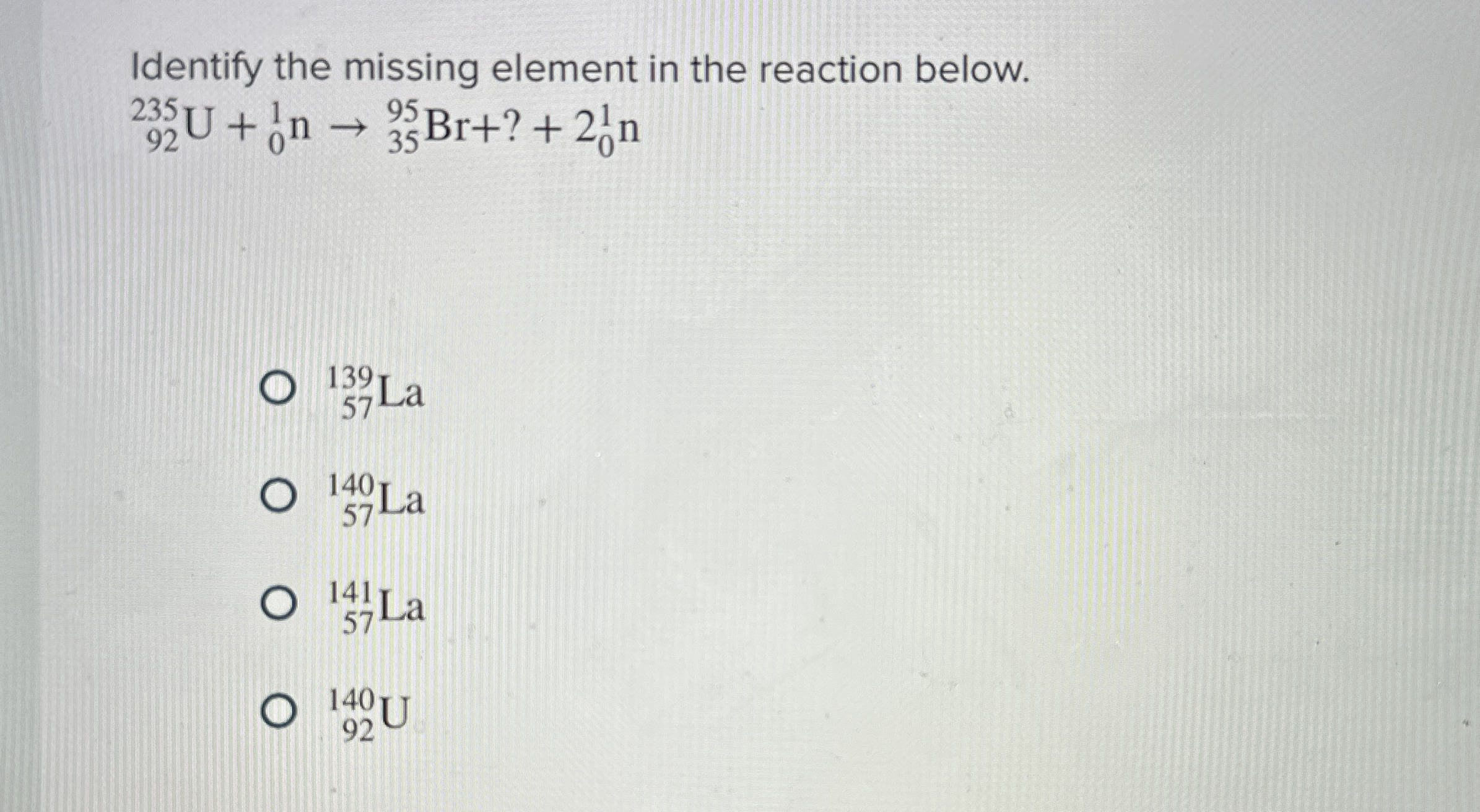 Solved Identify the missing element in the reaction | Chegg.com