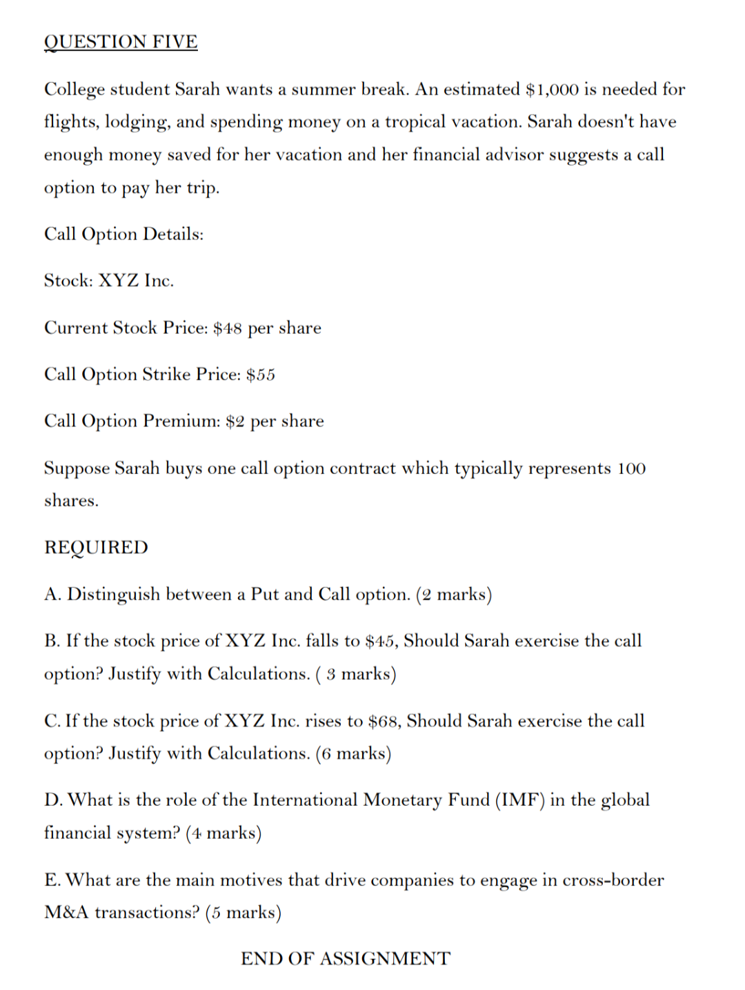 Solved QUESTION FIVE College student Sarah wants a summer | Chegg.com