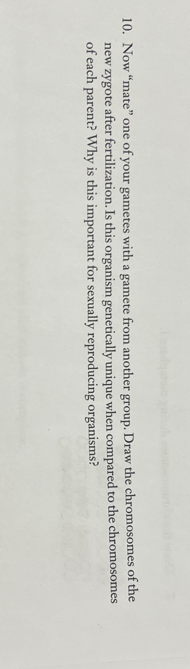 Now "mate" one of your gametes with a gamete from | Chegg.com