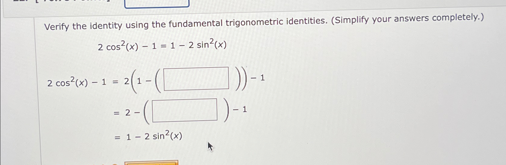 Solved Verify the identity using the fundamental | Chegg.com