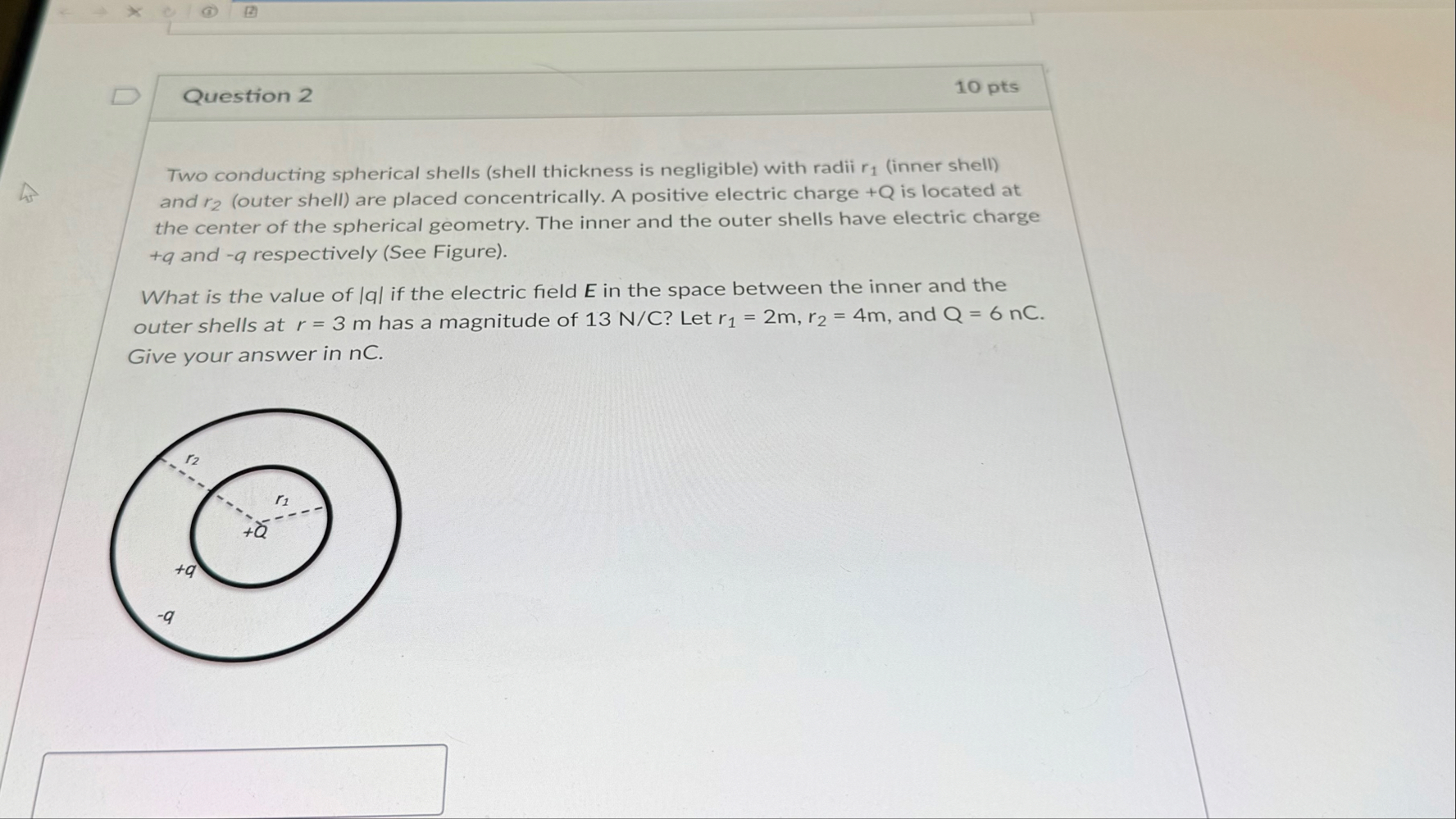 Solved Question 210 ﻿ptsTwo conducting spherical shells | Chegg.com
