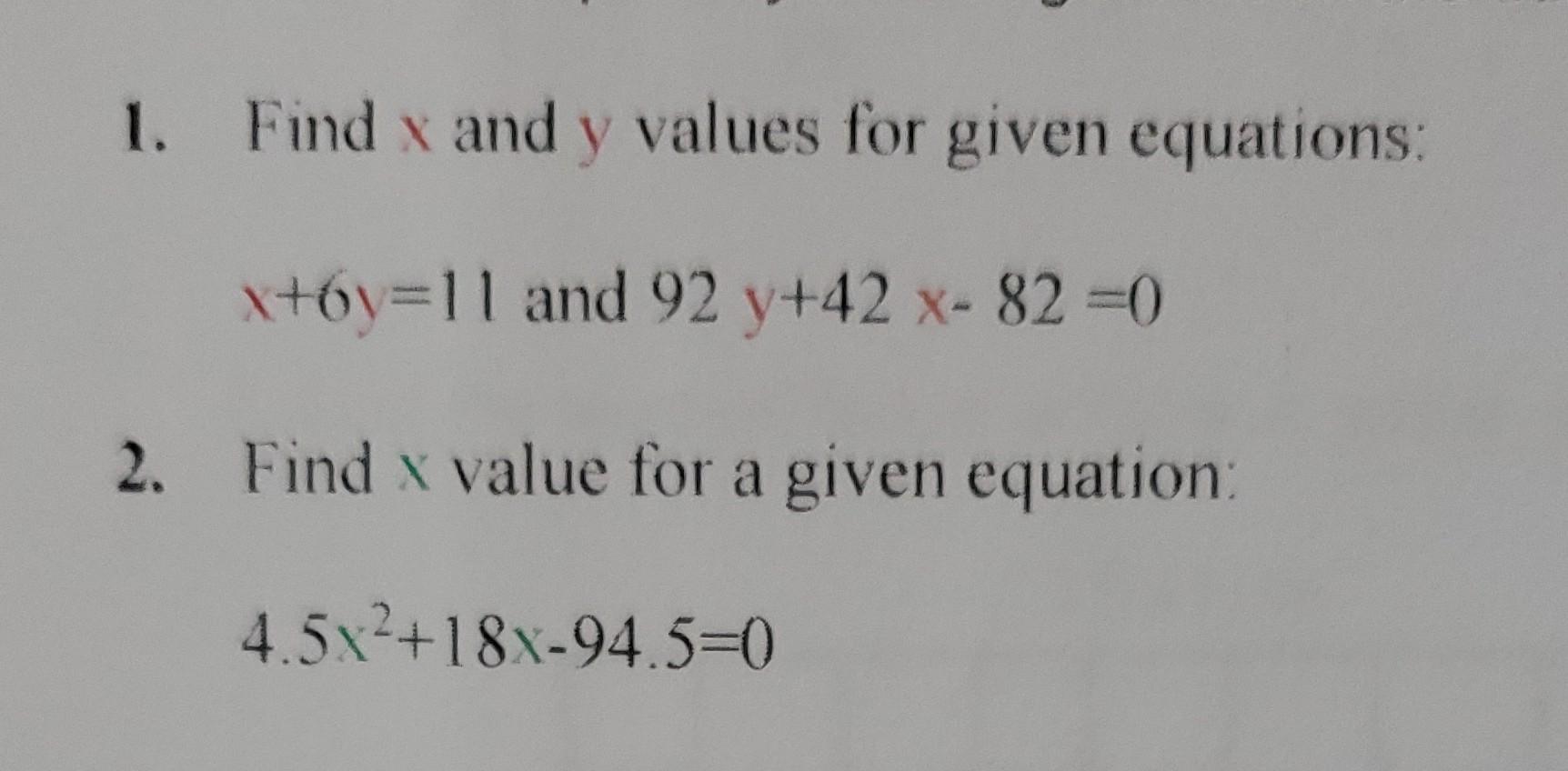 Solved 1. Find x and y values for given equations: x+6y=11 | Chegg.com