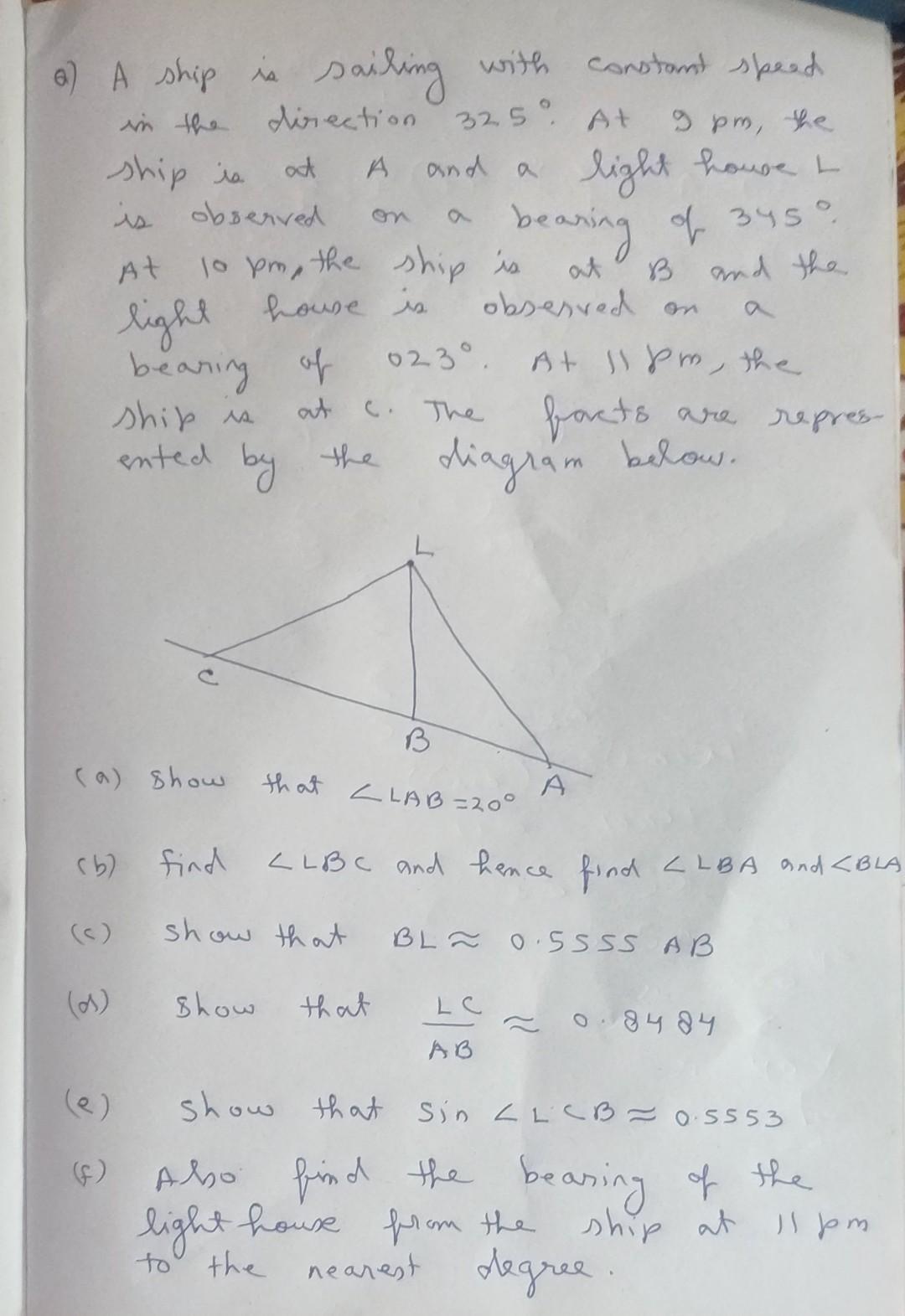 Solved Q) A ship is sailing with constant speed in the | Chegg.com