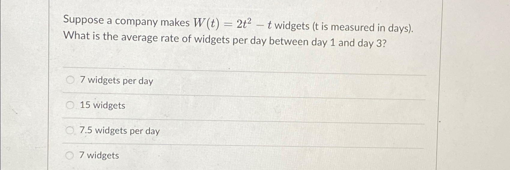 Solved Suppose a company makes W(t)=2t2-t ﻿widgets ( t ﻿is | Chegg.com