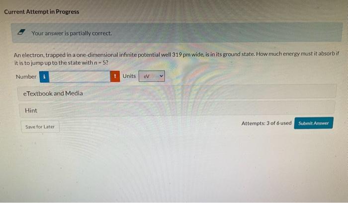 Solved An Electron Trapped In A One Dimensional Infinite