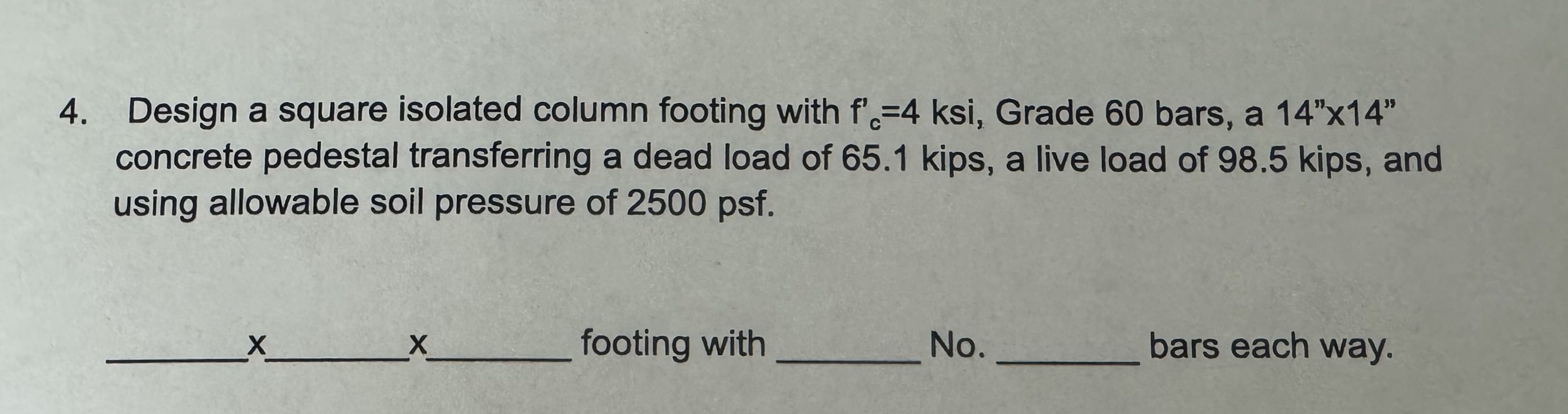 Solved Design a square isolated column footing with | Chegg.com