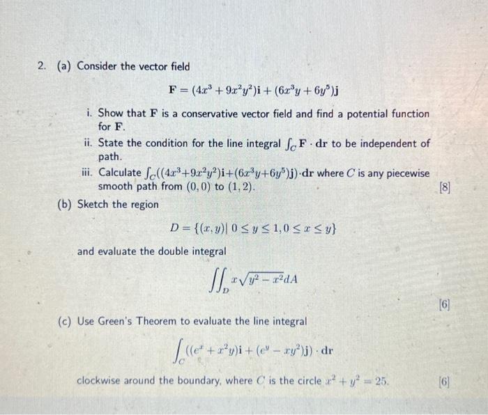 Solved 2. (a) Consider the vector field | Chegg.com