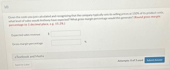 Solved Anthony, the manager at Flint's Danishes, was excited | Chegg.com