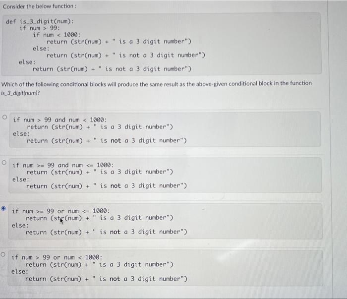 Solved Consider the below function : def is_3_digit(num): if | Chegg.com