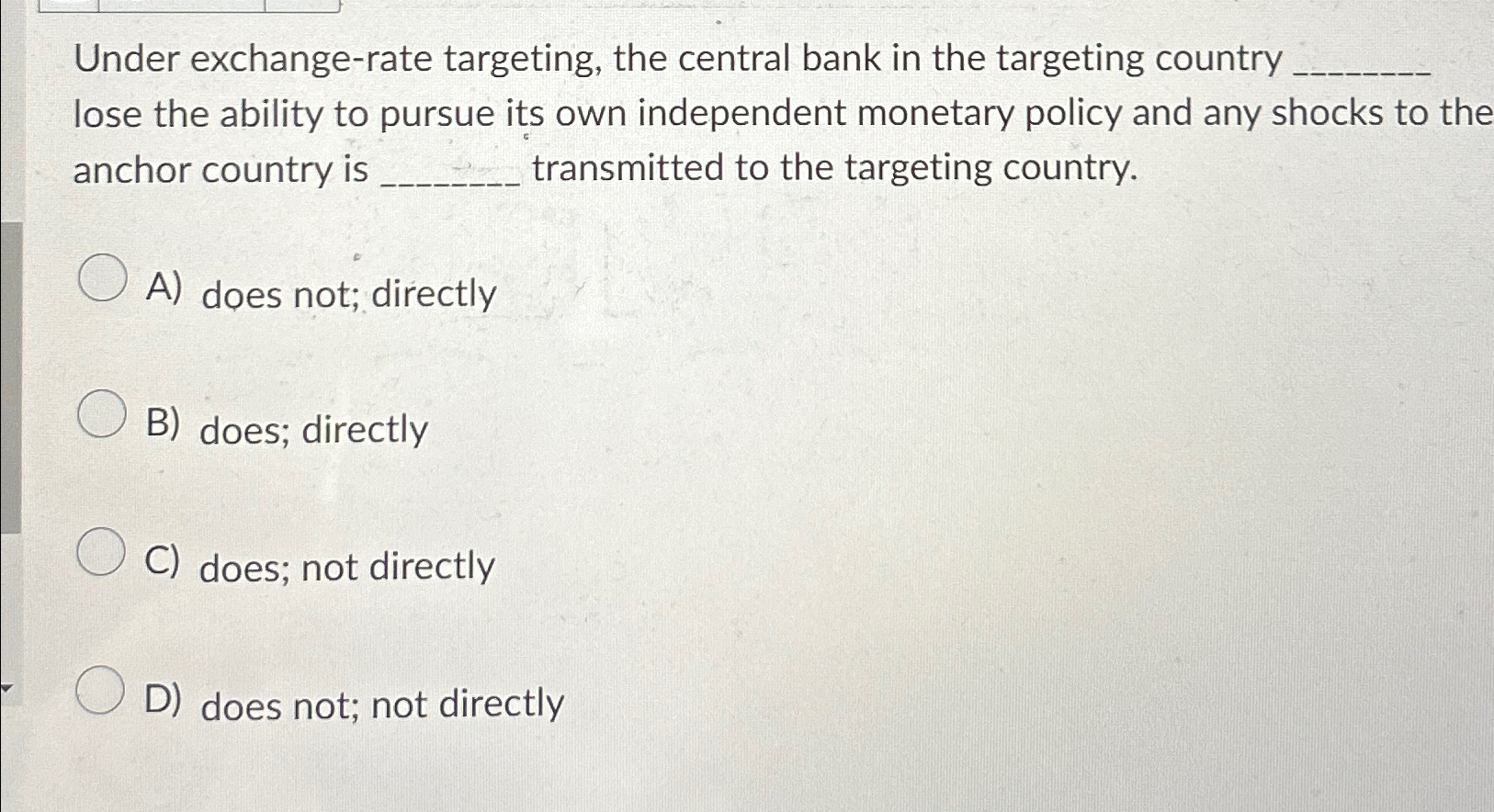 Solved Under exchange-rate targeting, the central bank in | Chegg.com